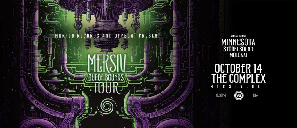 Mersiv at The Complex | V2 Presents